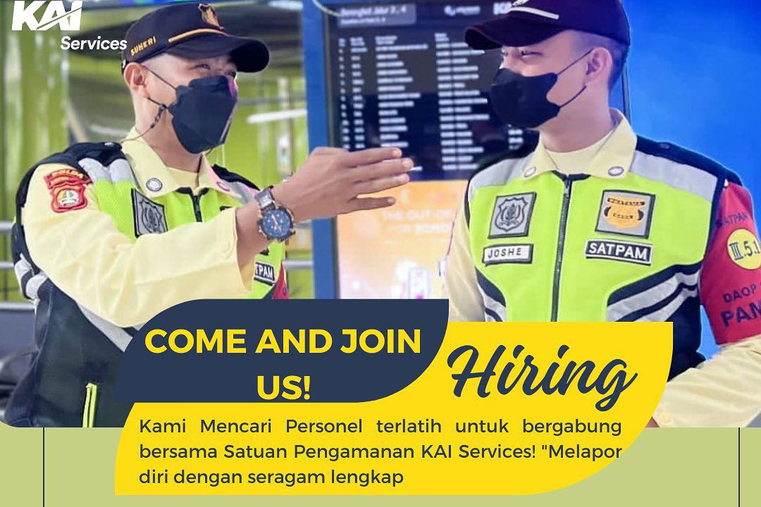 Pengumuman! Walk in Interview Satuan Pengamanan KAI Services Agustus ...